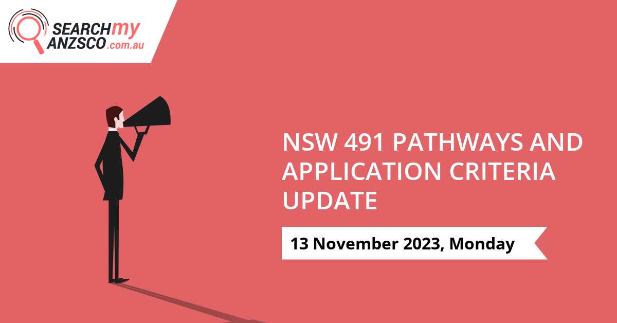 NSW 491 Pathways and Application Criteria Update
